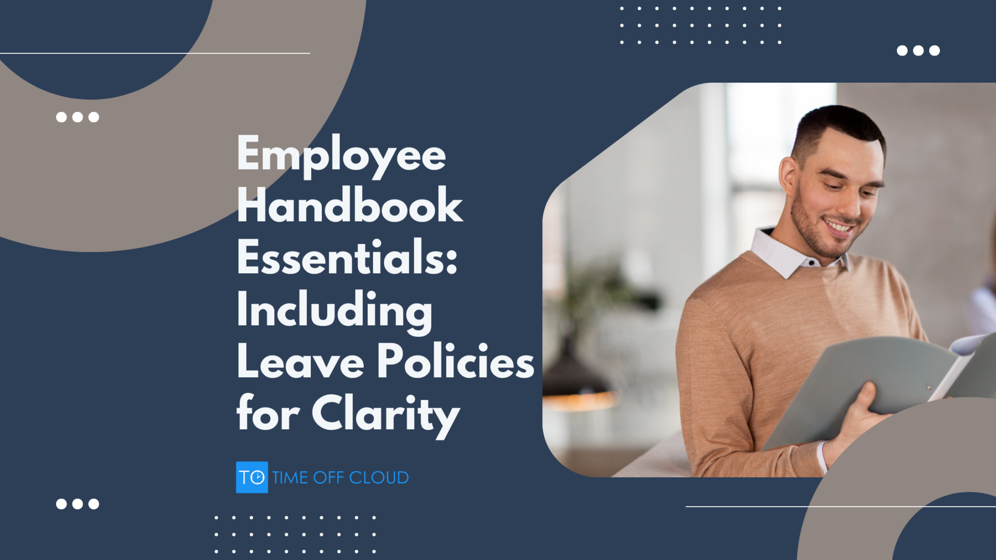 Employee Handbook Essentials: Including Leave Policies for Clarity